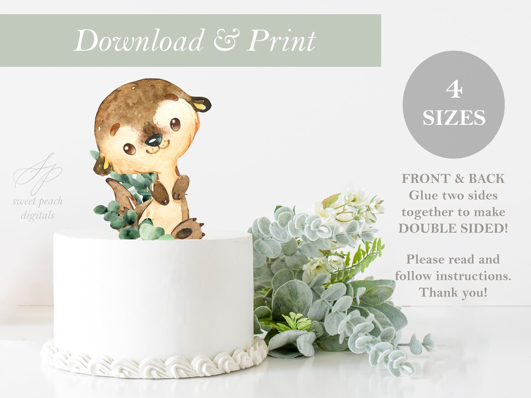 Otter Cake Topper 4 Sizes Woodland Forest Print and Cut Out Greenery ...