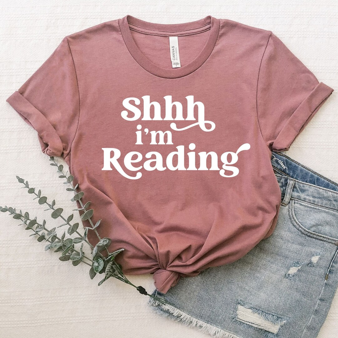 Shh I'm Reading T-shirt Women's Graphic Tee Book Lover Bibliophile ...