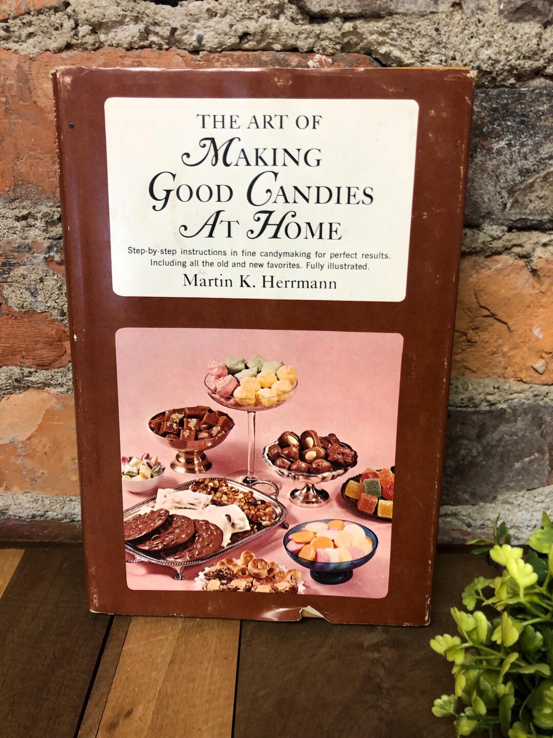 Art of Making Good Candies Cookbook Candy Confectionery Chocolate ...