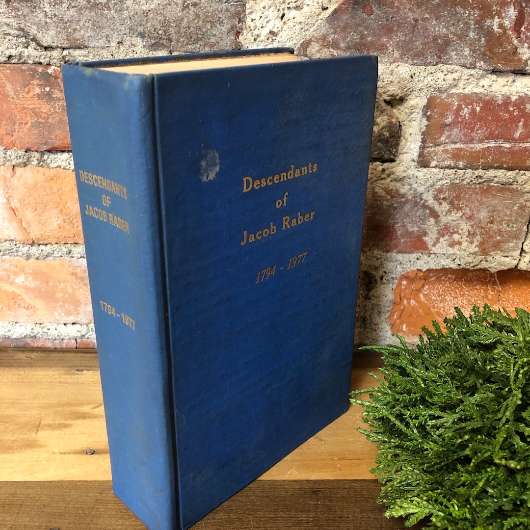 Amish Family History Book Descendants of Jacob Raber 1794-1977 ...