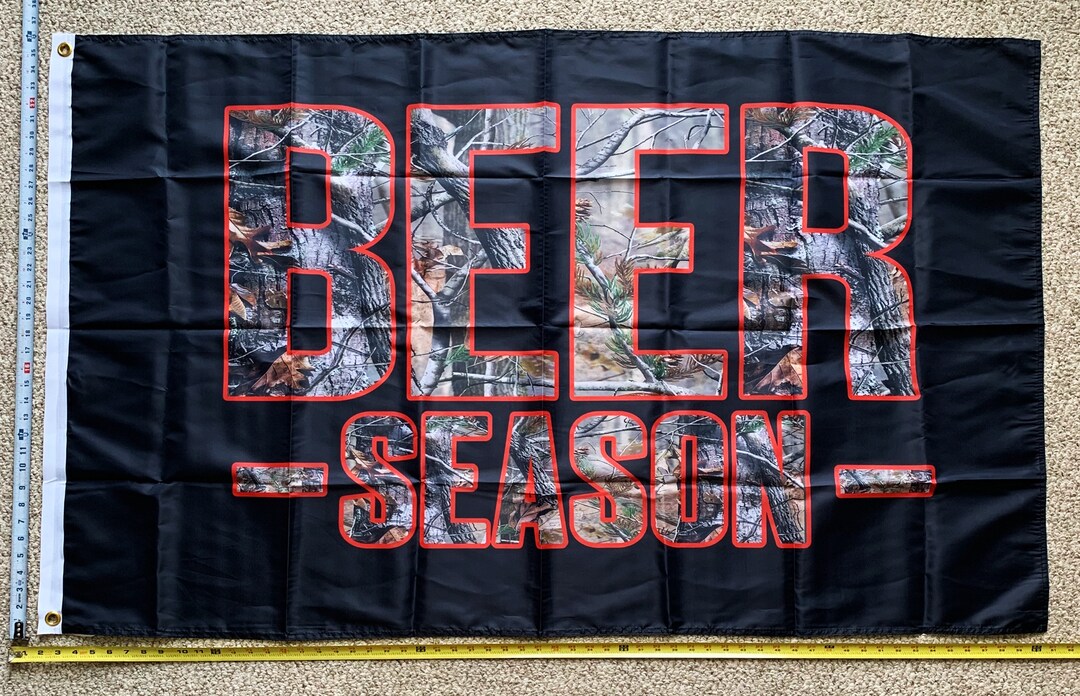 Beer Flag FREE SHIPPING Beer Season Camo Black Sorry We're Drinking ...