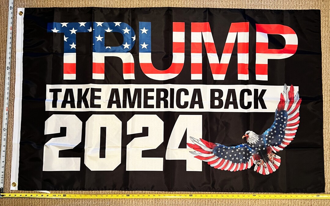Donald Trump Flag FREE SHIPPING Take Back America Eagle America Ron ...