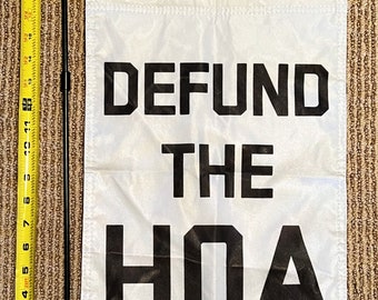 Defund the Hoa Sign - Etsy