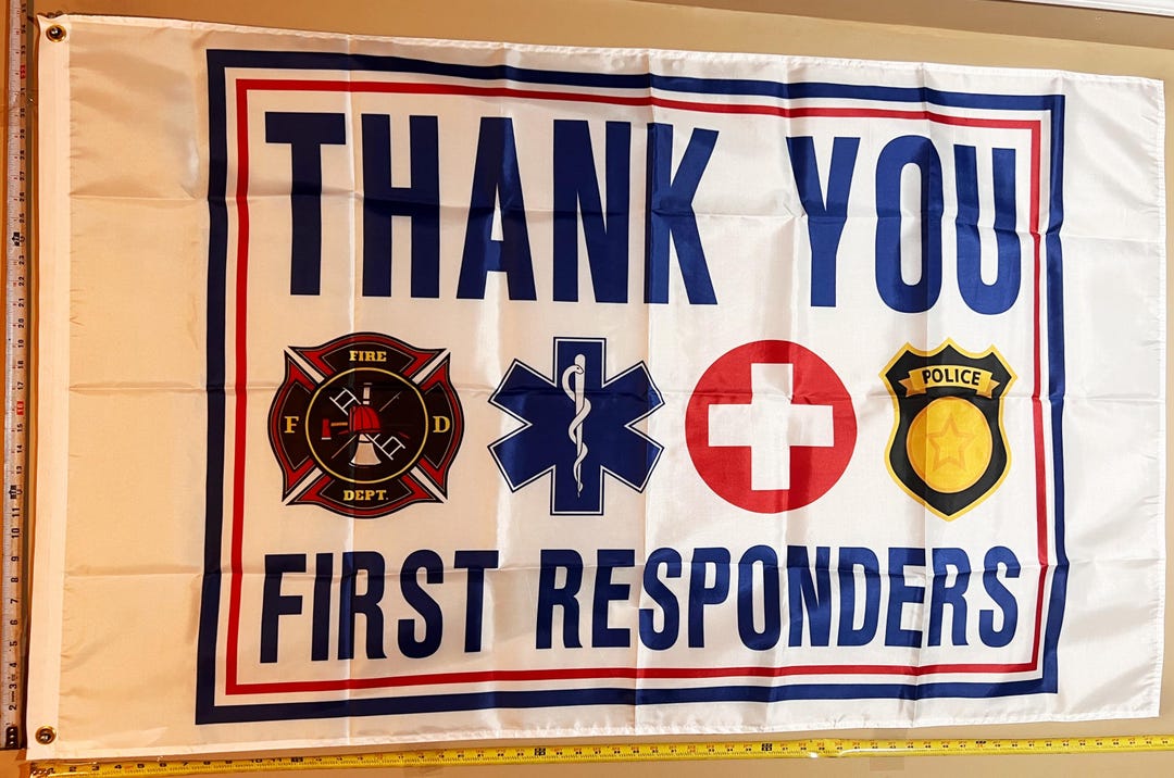First Responders Flag FREE SHIPPING 23 Ems Law Enforcement Firefighters ...