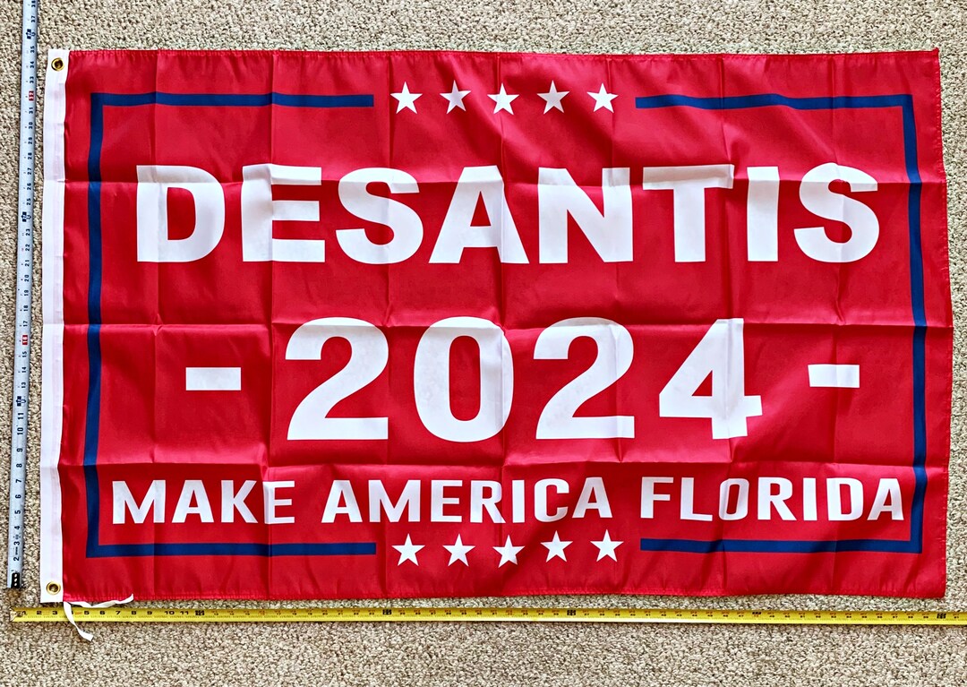 Ron Desantis Flag FREE SHIPPING Don Jr 2024 Ivanka Make America Florida ...