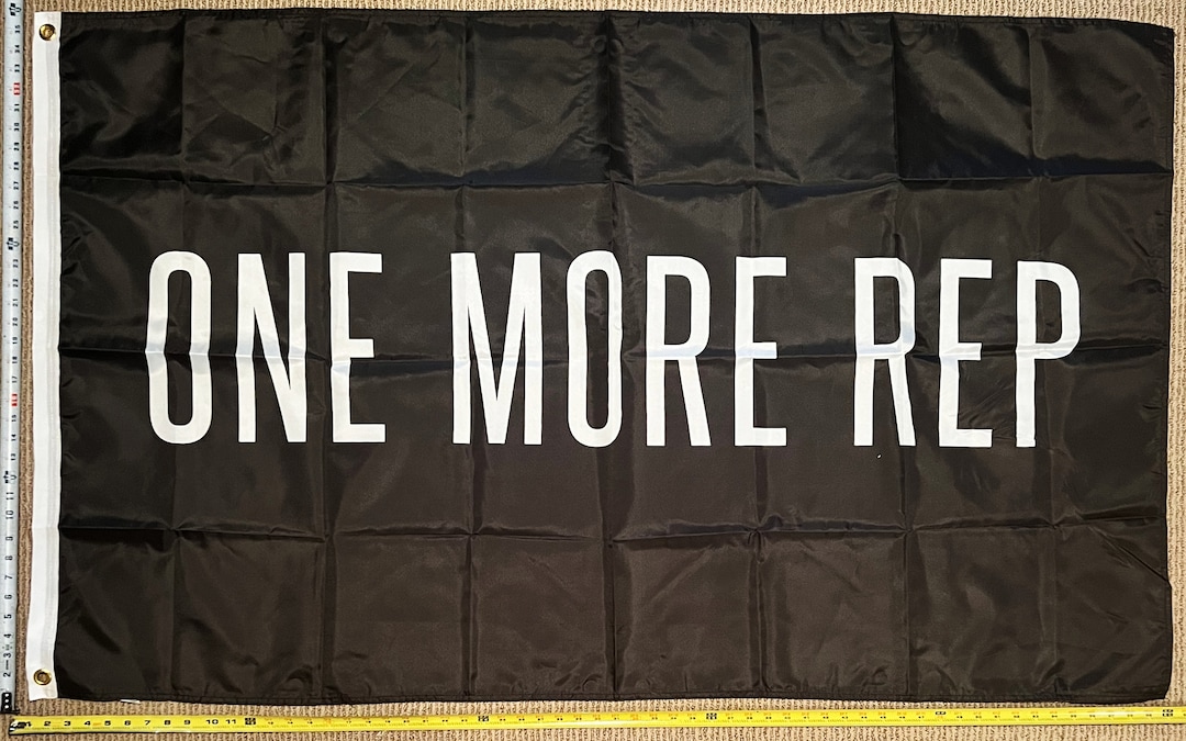 MOTIVATIONAL Flag FREE SHIPPING One More Rep B Beer Man Cave Work Hard ...