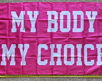 Womens Choice Pro Choice Flag FREE SHIP Pro Life Pink Keep Abortion ...
