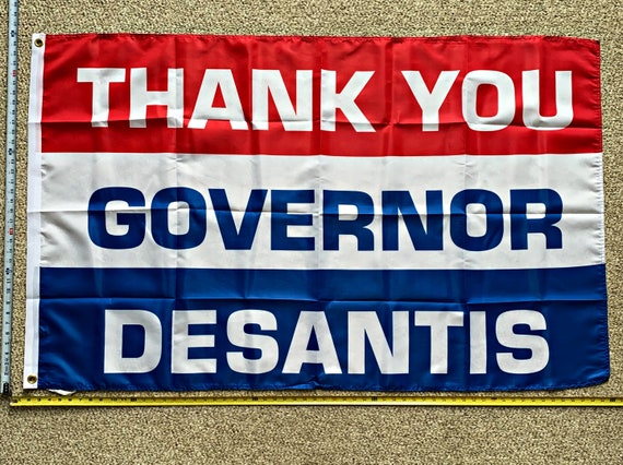 Ron Desantis Flag FREE SHIPPING Don Jr 2024 Ivanka Thank You | Etsy