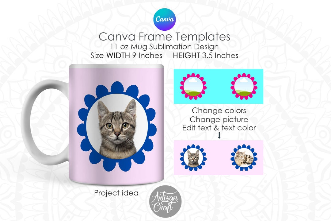 Canva Mug Template, Flower Frame, Canva Frames, Photo Mug Wrap, 11oz ...