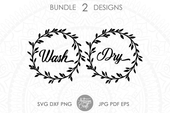 Wash Dry Svg Wash Svg Wash Dry Sign Laundry Room - Etsy