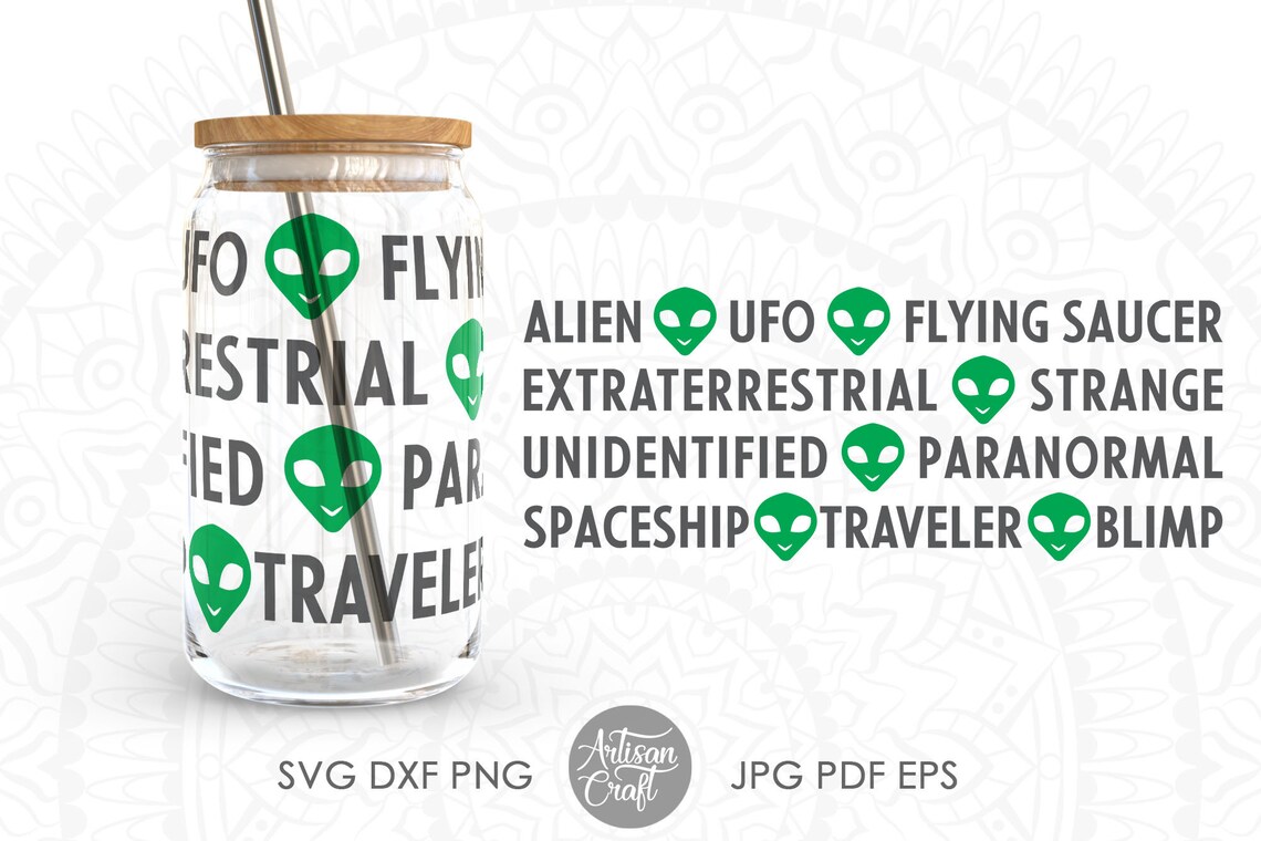 Alien UFO SVG 16 Oz Can Glass Wrap Can Glass SVG Beer Glass | Etsy