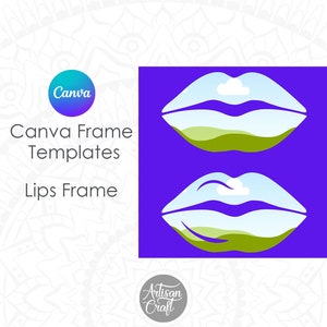 Canva Frame, Lips Frame, Canva Template, Editable Canva Frame - Etsy