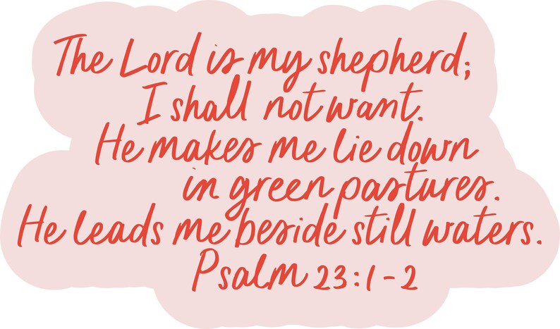 Psalm 23 Sticker, Christian Sticker, Bible Verse Sticker, Faith - Etsy