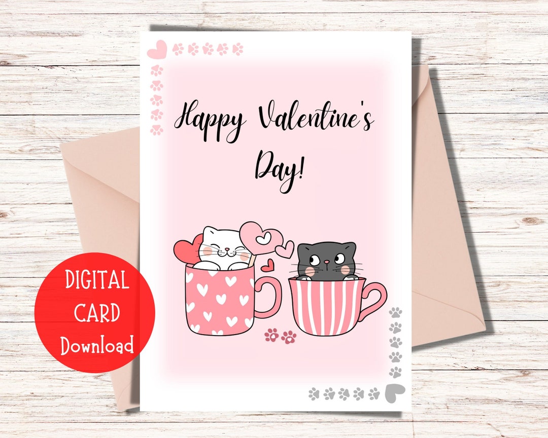 Printable Valentine's Day Card, Happy Valentine's Day Cats Card ...
