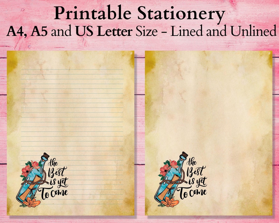 The Best is yet to Come Printable Stationery, Lined Printable Paper, A5 ...