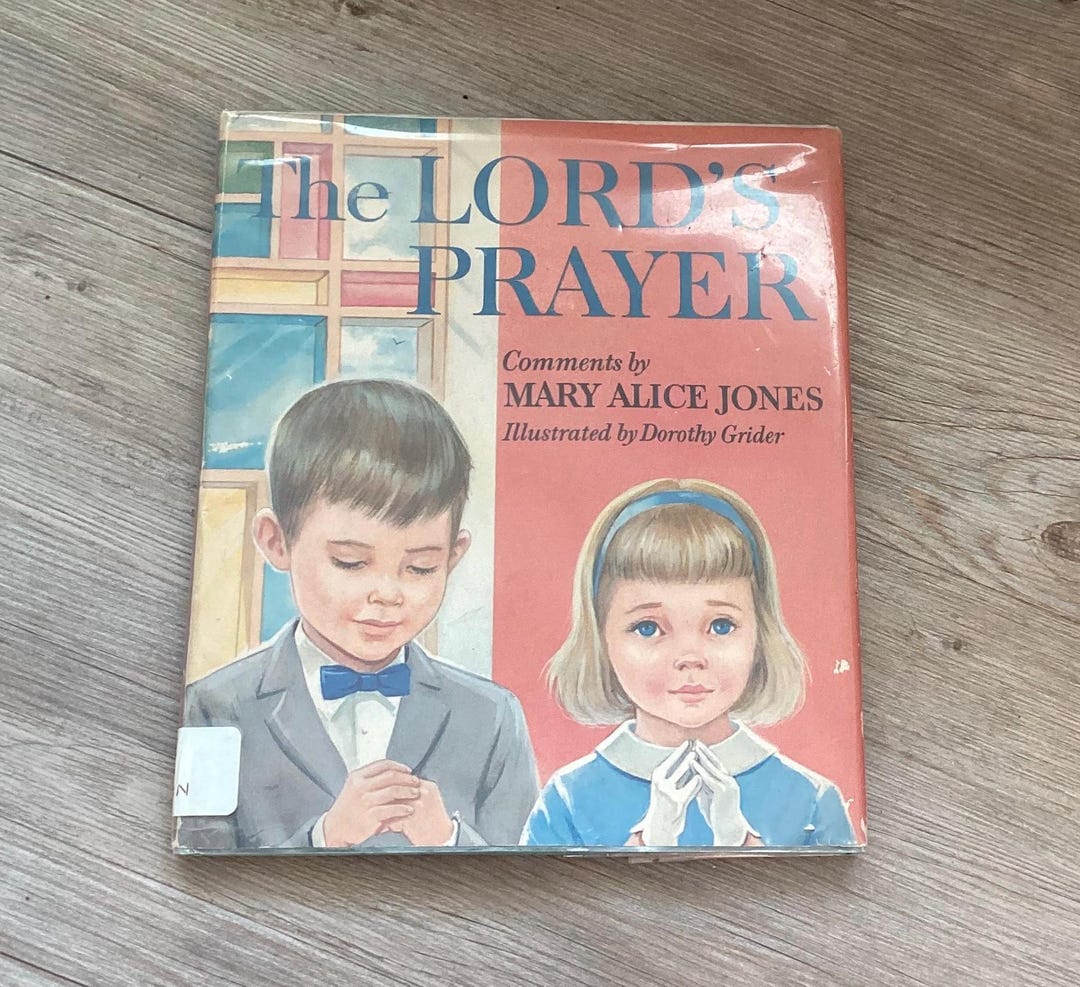 Vintage Childrens Book, the Lord’s Prayer, Hardback, First Edition ...
