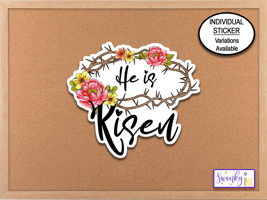 He is Risen Easter Sticker, Faith Stickers, Crown of Thorns Journal ...