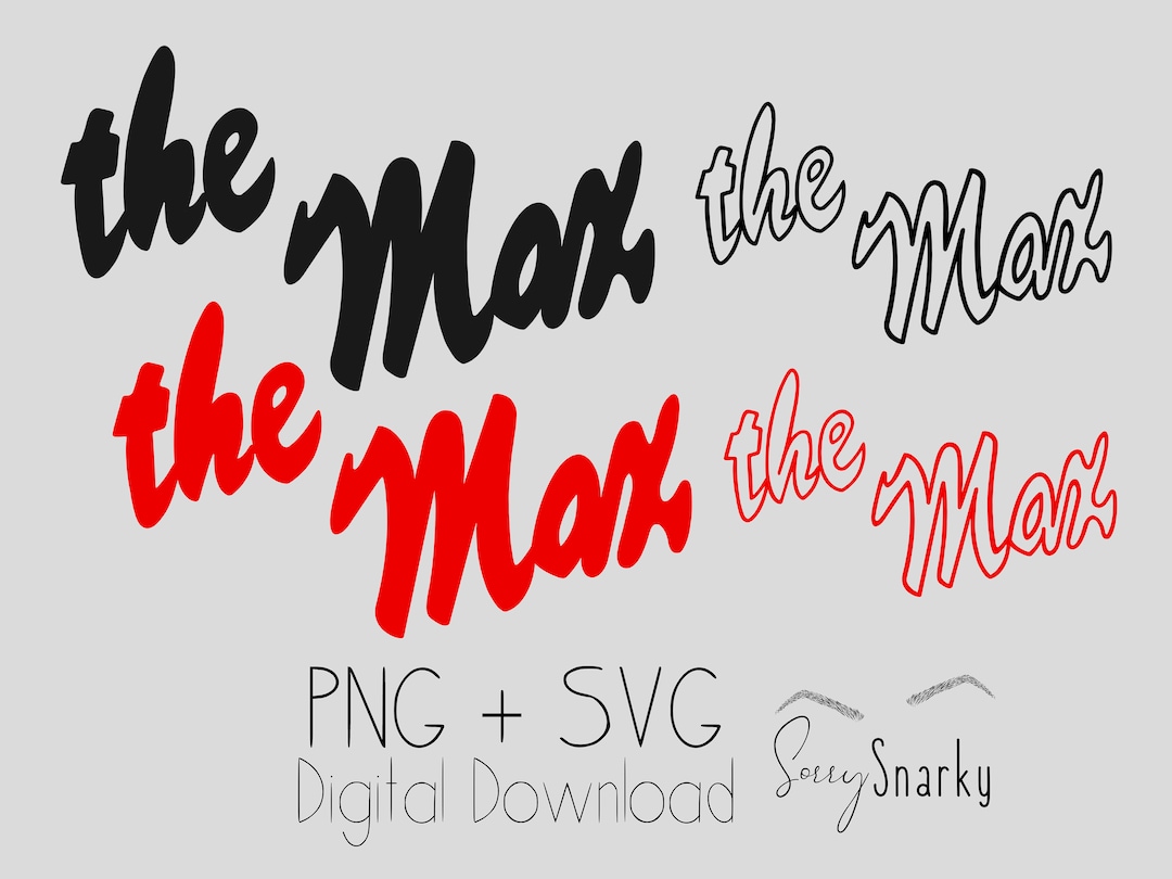 The Max Digital Download Graphic - Outline & Filled - PNG, SVG, DXF ...
