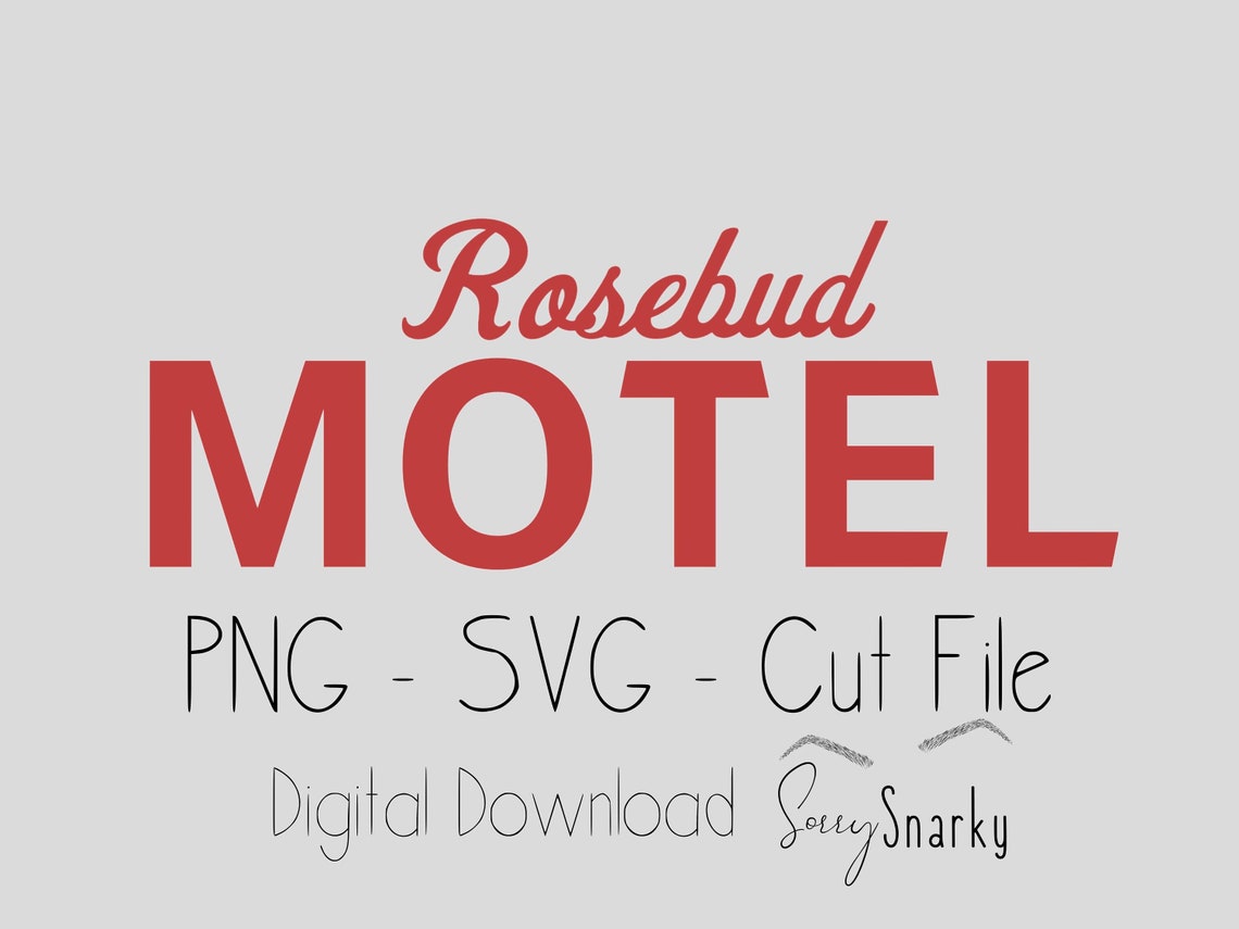 Rosebud Motel Graphic PNG SVG Cut File - Etsy