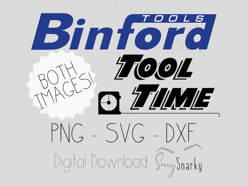 Binford Tools & Tool Time Graphic Digital Download SVG PNG DXF Cut File ...