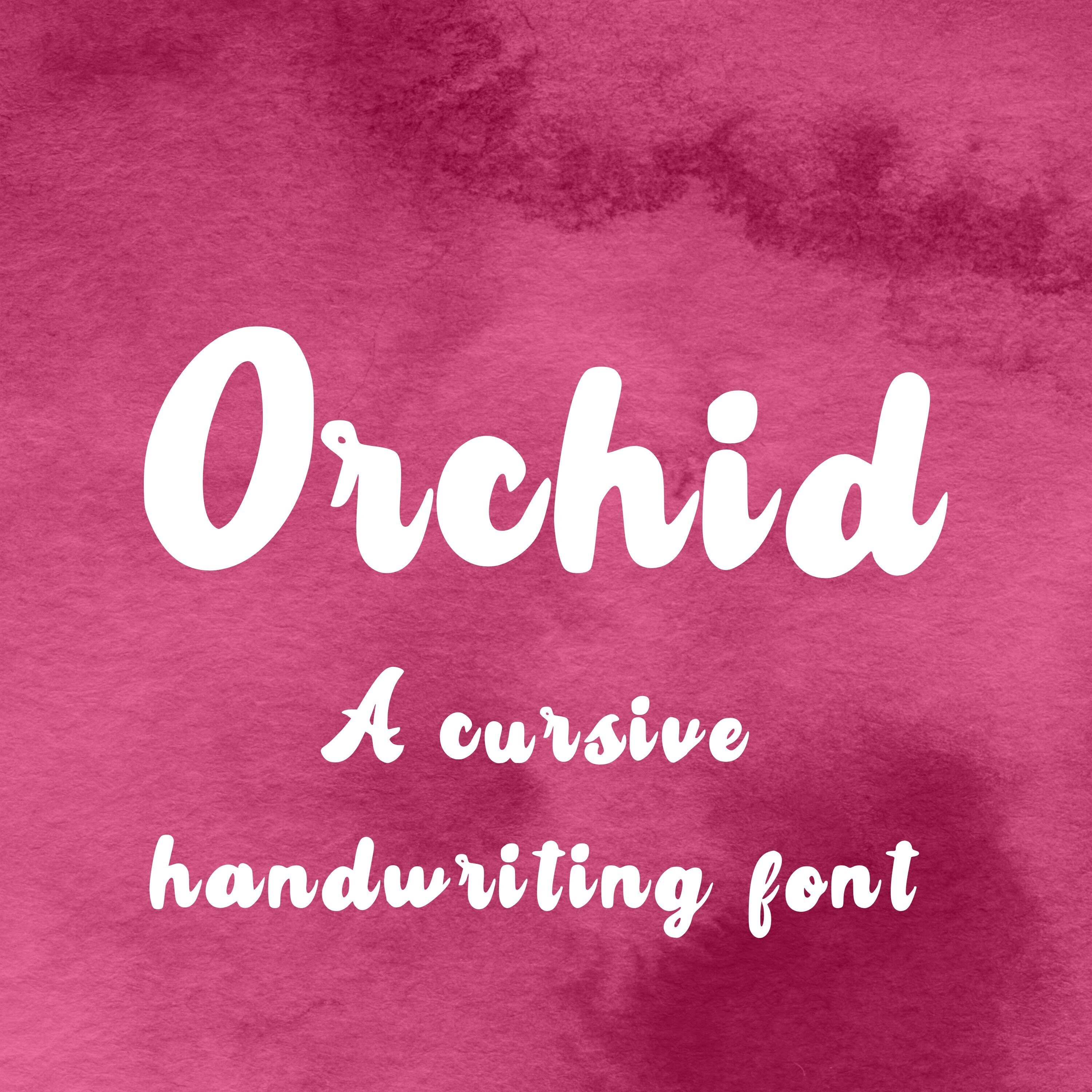 Orchid Cursive Handwriting Font Otf Ttf - Etsy