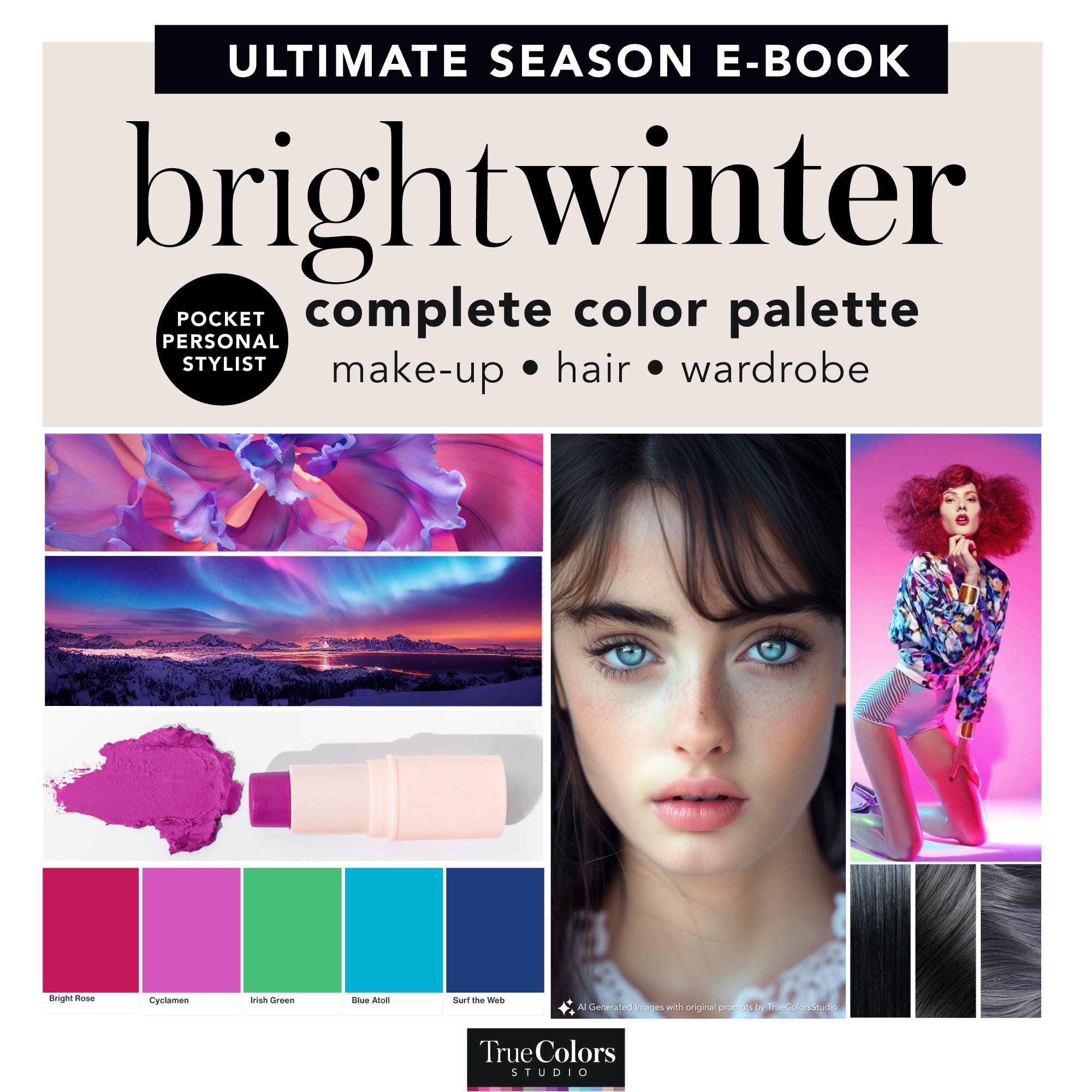 Bright Winter Season Color Analysis Clear Winter Makeup Palette Hair ...