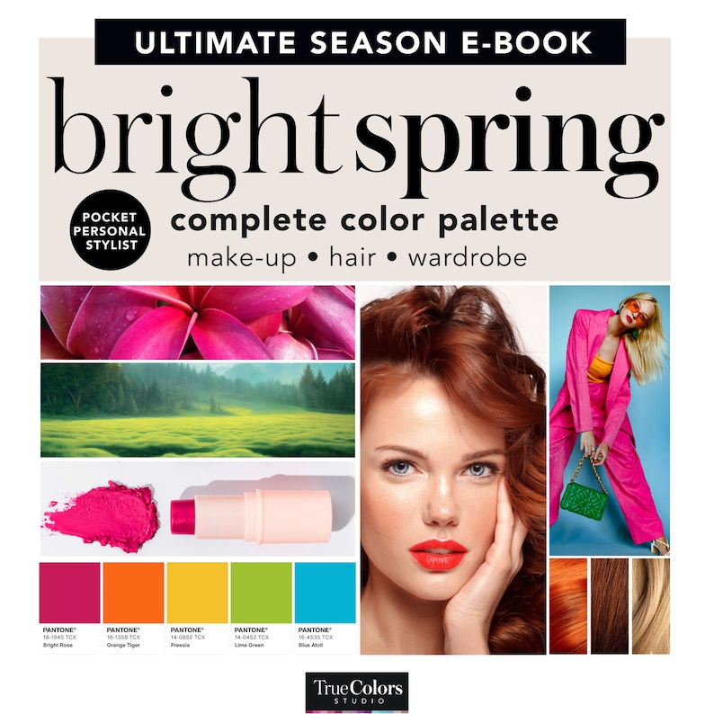 Bright Spring Season Color Analysis Guide Makeup Palette Hair Color ...