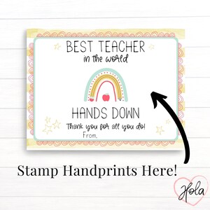 Teacher Appreciation Certificate, Best Teacher Hands Down Handprint Art ...