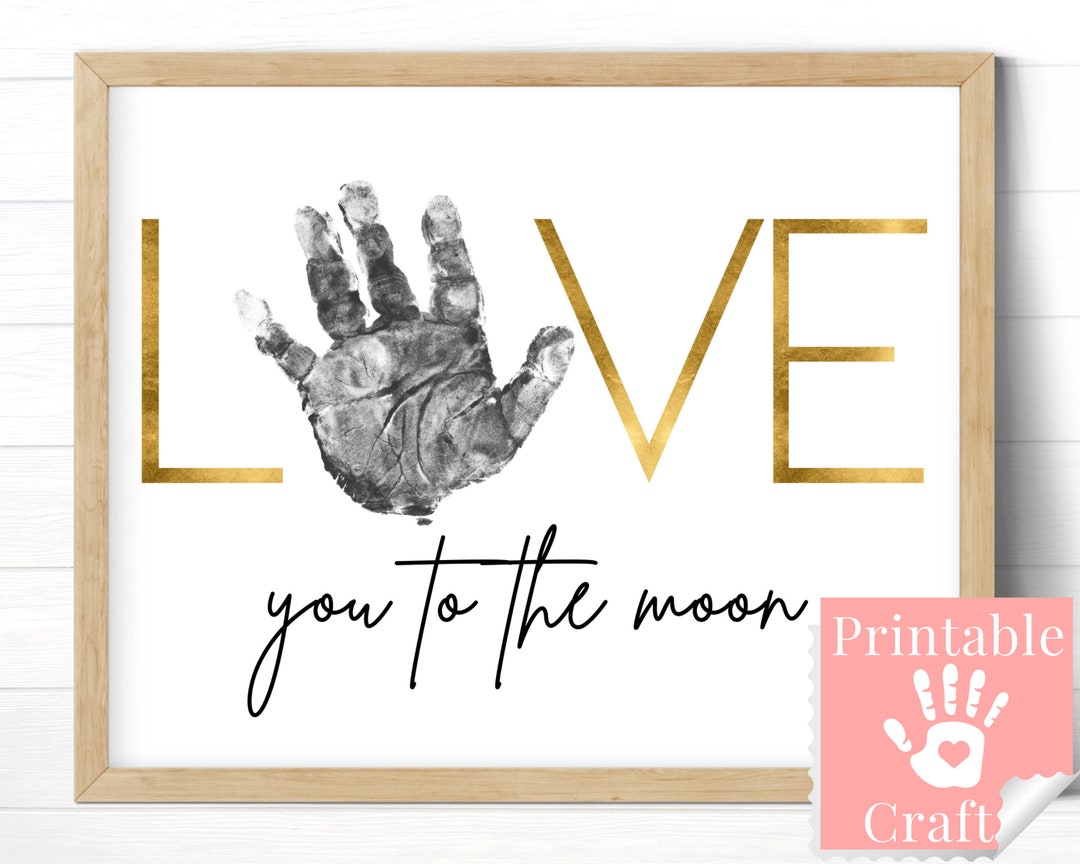 I Love You to the Moon, Handprint Art for Kids, Sentimental Gift Ideas ...