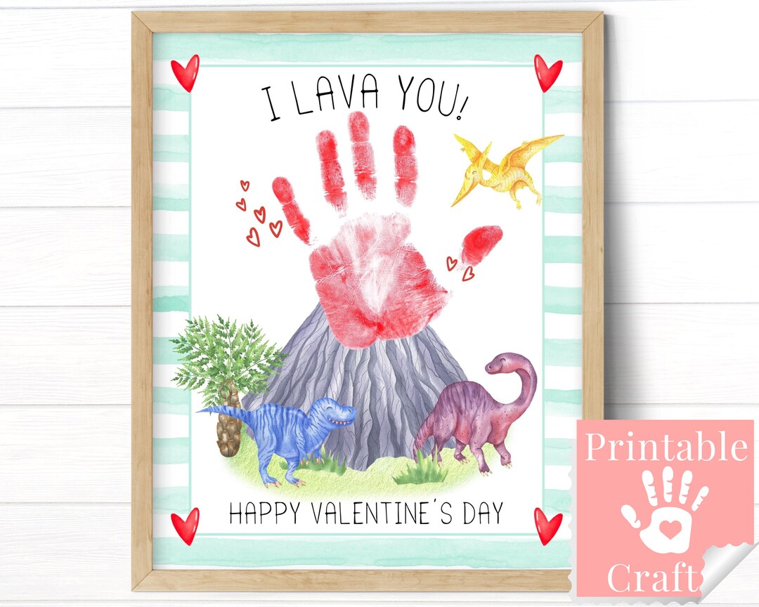 Valentines Day Toddler Dinosaur Craft, I Lava You Volcano Handprint Art ...