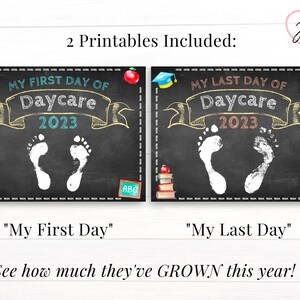 First Day of Daycare 2023 Printable Sign, Last Day of Daycare, Baby ...