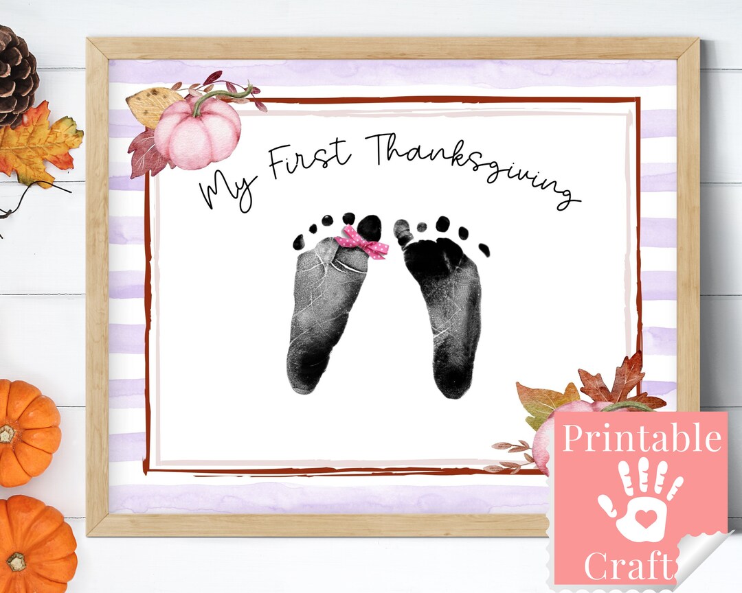Baby Girl First Thanksgiving Keepsake, Footprint Art Craft, Daycare ...