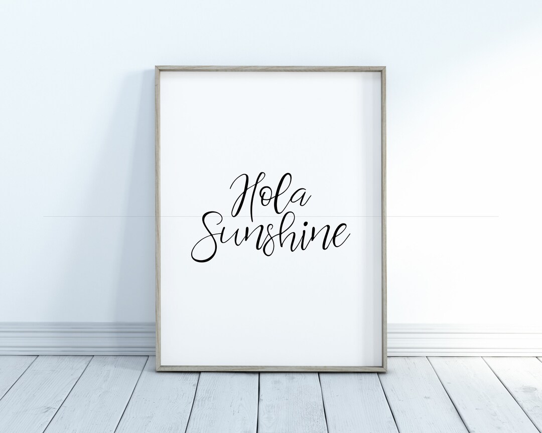 Hola Sunshine Calligraphy Art, Nursery Wall Art Gender Neutral, Black ...