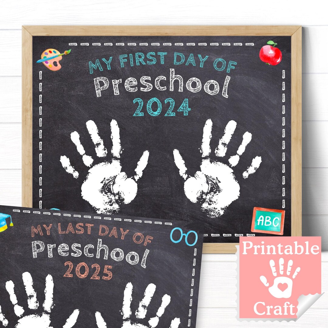 First Day of Preschool 2023 Printable Sign for Kids, Last Day Photo ...