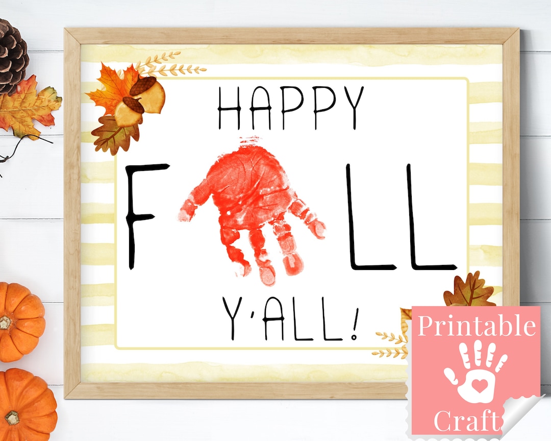 Happy Fall Yall Handprint, Fall Crafts for Kids, Preschool and Daycare ...