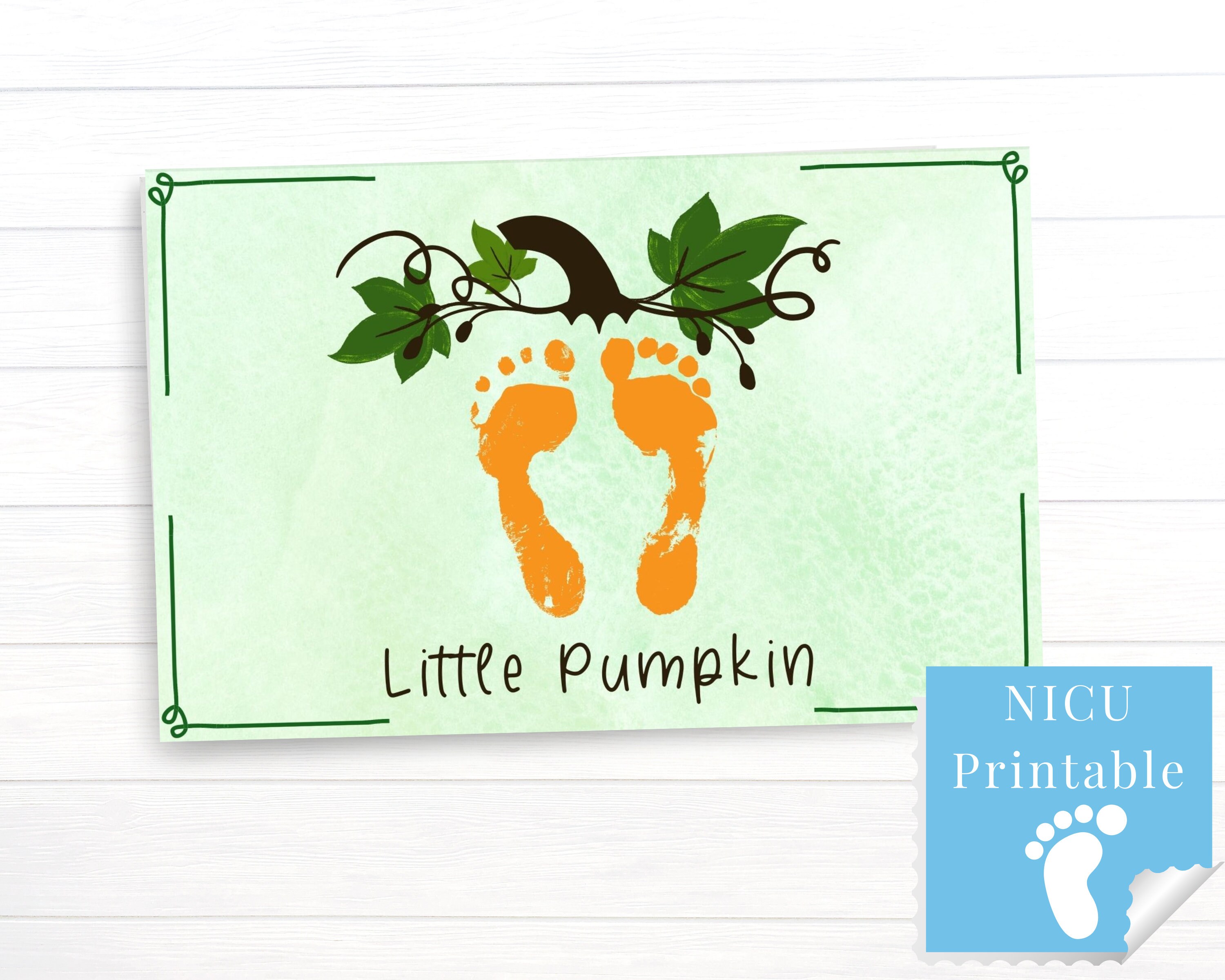 Fall Baby Card, Little Pumpkin Footprint Art Printable, NICU Mom and ...