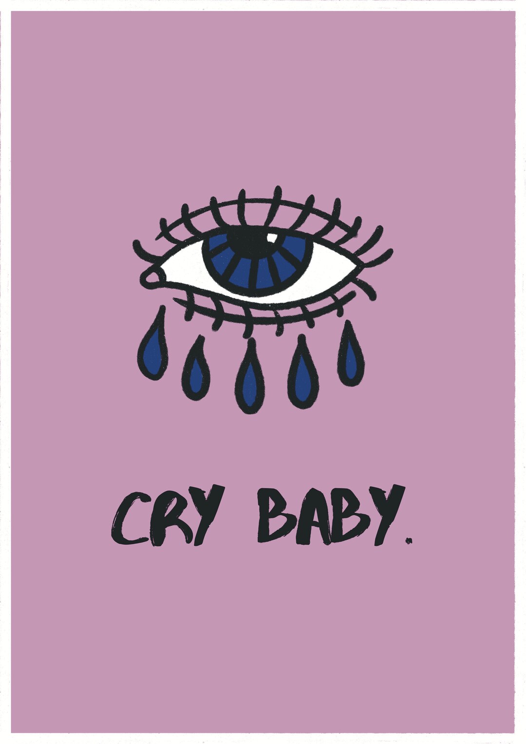 Cry Baby - Digital Sass Poster - Instant Attitude Download - Instant ...