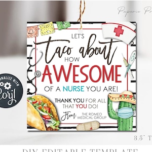 EDITABLE Taco Bout Nurse Tags, Nurse Appreciation Tags, Taco Nurse ...