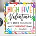 EDITABLE Sticky Hand High Five Valentine Gift Tag, Kids Valentine's Day ...