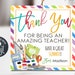 EDITABLE End of School Teacher Appreciation Tag, Teacher Appreciation ...