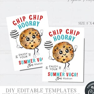 EDITABLE Chip Chip Hooray It is Summer VACAY, End of School Teacher ...