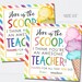 EDITABLE Teacher Appreciation Gift Tag, Here's the Scoop Teacher ...