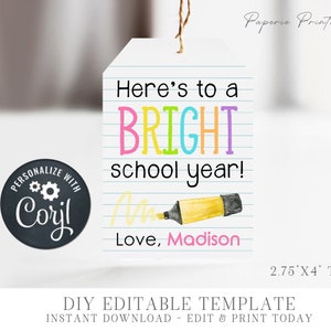 EDITABLE - Bright School Year Teacher Gift Tag - First Day of School ...