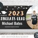 EDITABLE Photo Graduation Banner, Graduation Yard Sign, Class of 2024 ...