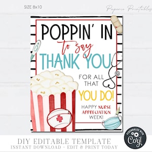 Editable Popcorn Nurse Appreciation Sign: Thank You Gift (DIY Corjl ...