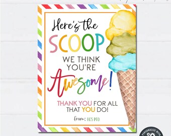 EDITABLE Ice Cream Teacher Appreciation Sign, Here's the Scoop Teacher ...