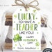 Editable St. Patrick's Day Teacher Gift Tag, Happy St. Patrick's Day ...