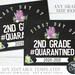 EDITABLE First Day of School Sign - Quarantine - First Day of - Last ...