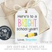EDITABLE Bright School Year Teacher Gift Tag First day of | Etsy