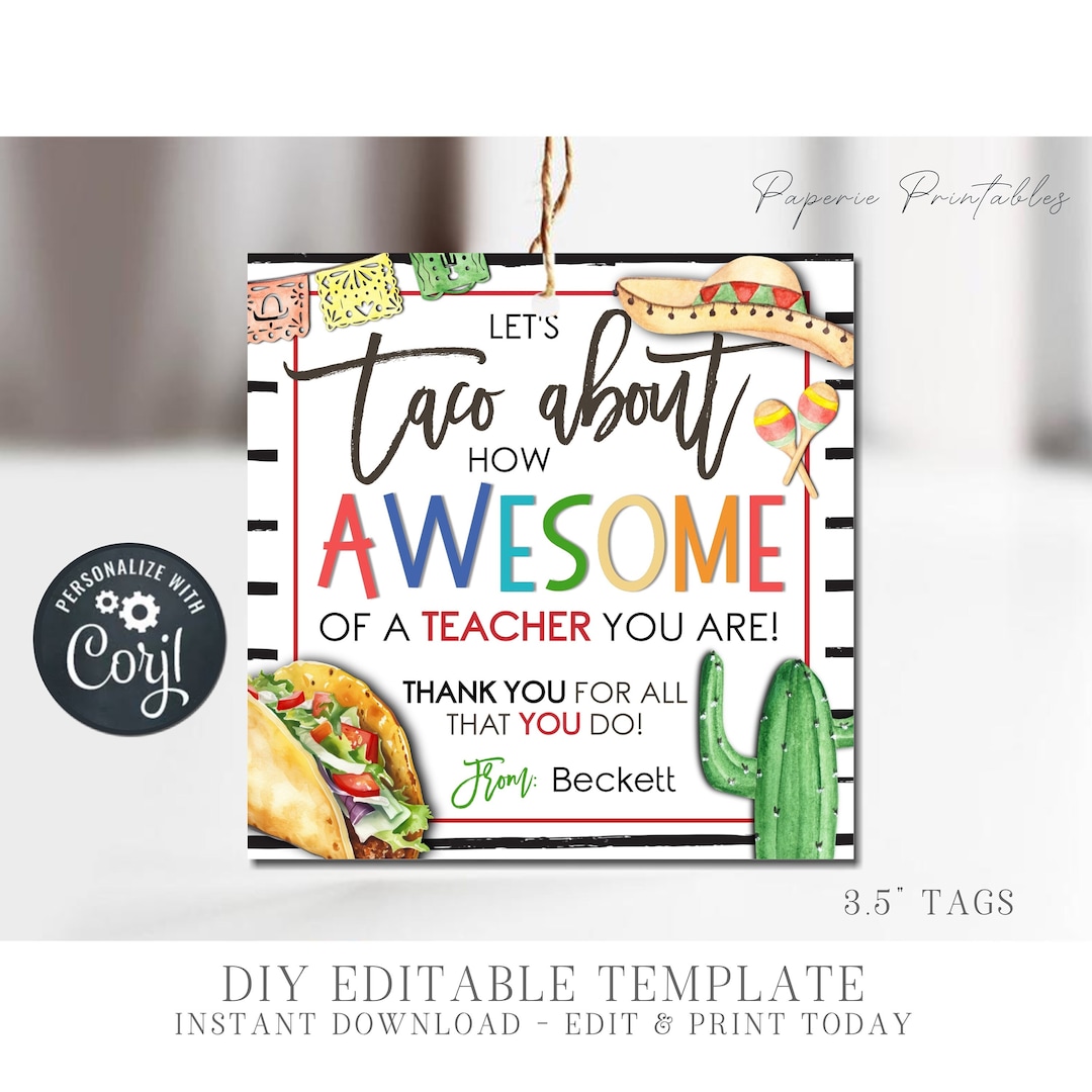 EDITABLE Teacher Appreciation Gift Tag, Taco Teacher Appreciation Tag ...